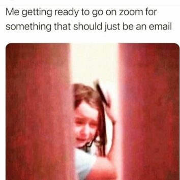 45 Funny Work From Home Memes To Scroll In Between Zoom Meetings (March ...