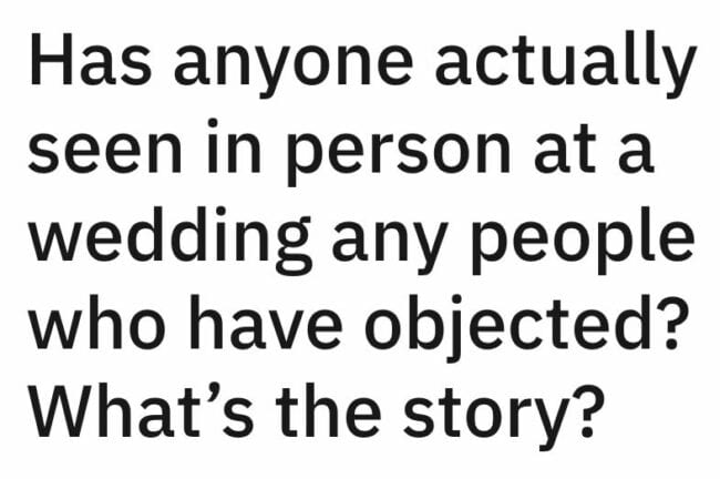 30+ Wedding Objection Stories Shared In This Wild Viral Thread