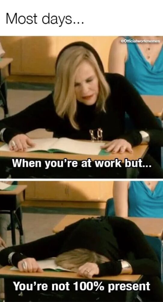 45 Hilariously Relatable Work Memes To Help You Escape The Workday ...
