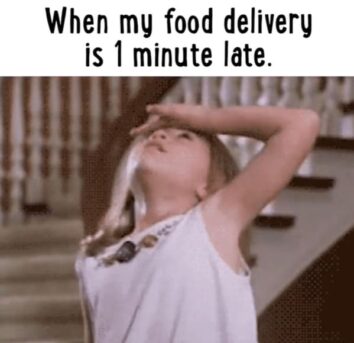 45 Funny Food Delivery Memes To Keep You Laughing Till Your Doorbell ...