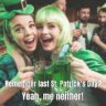 50 Funny St. Patrick's Day Memes To Enjoy Over A Pint Of Green Beer