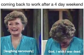 50 Hilariously Relatable Work Memes To Power You Through The Workday ...