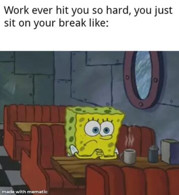 50 Hilariously Relatable Work Memes To Power You Through The Workday ...
