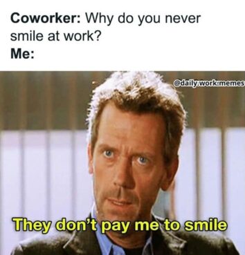 50 Work Memes To Inject Some Fun Into Your Week Because Coffee Alone ...