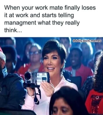 50 Work Memes To Inject Some Fun Into Your Week Because Coffee Alone ...