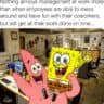 45 Hilariously Relatable Work Memes To Kickstart Your Week (April 1, 2024)