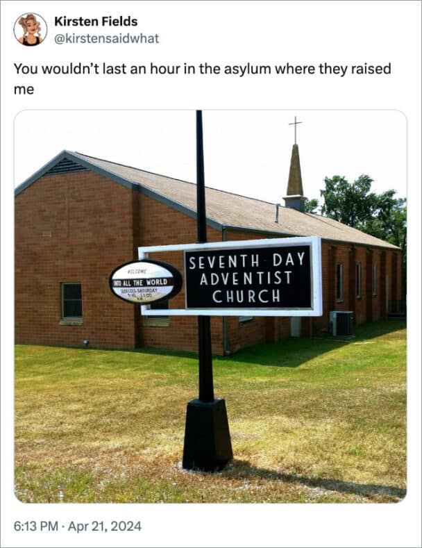 30 Funniest “You Wouldn’t Last An Hour In The Asylum Where They Raised ...