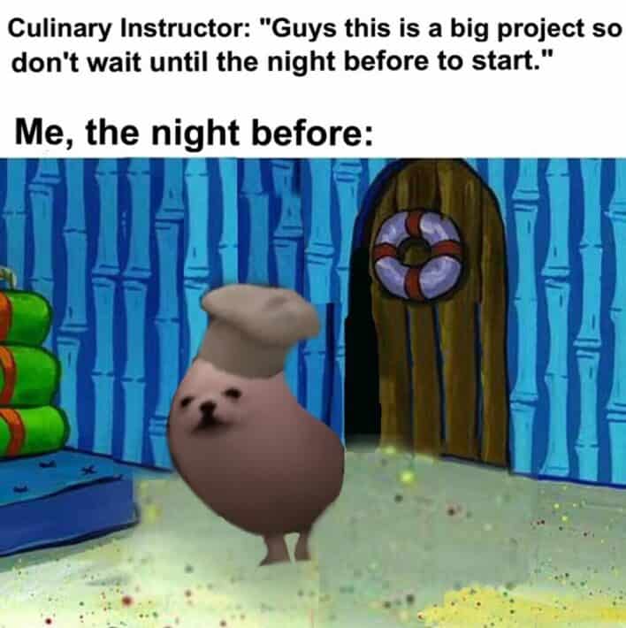 43 Chef Memes For Line Cooks Who Believe They Could Win "Chopped"