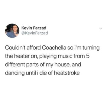 30+ Funny Coachella Memes For Those Living The Festival Vibes Remotely ...