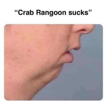 40 Crunchy Crab Rangoon Memes To Satisfy Your Appetite For Humor (April ...