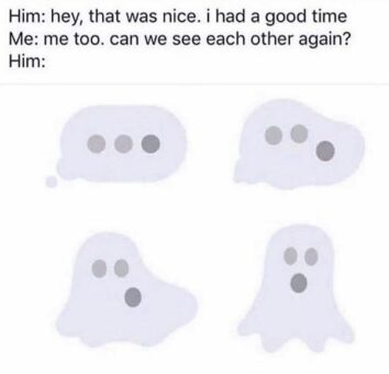 45 Funny Ghosting Memes For Online Daters Exhausted With The ...