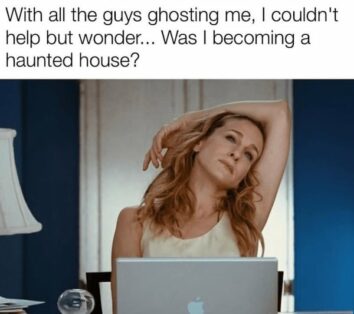 45 Funny Ghosting Memes For Online Daters Exhausted With The ...