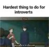 45 Hilariously Relatable Socially Awkward Introvert Memes Shared By ...