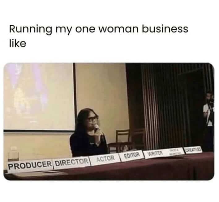 30 Entrepreneur Memes Out Here Just Trying To Make An Honest Buck