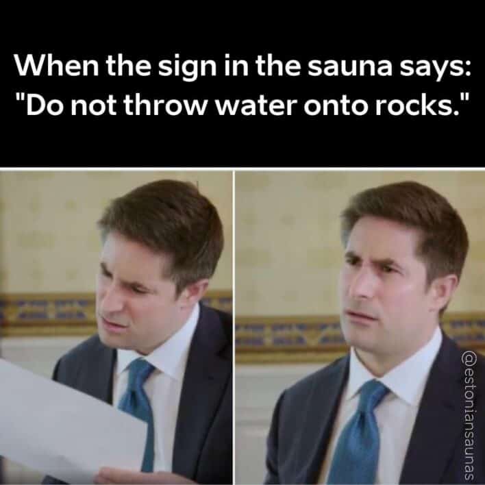 21 Sauna Memes To Help You Relax After A Hard Day Of Doing Nothing