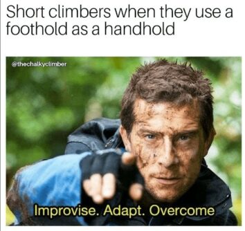 30 Rock Climbing Memes For Climbers With Forearms Looking Like A Hotdog ...