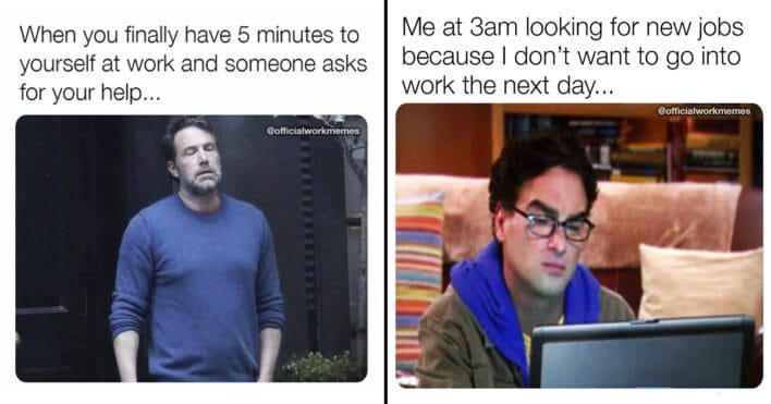 45 Funny Work Memes To Remind You That You're Not Alone In Your Daily ...