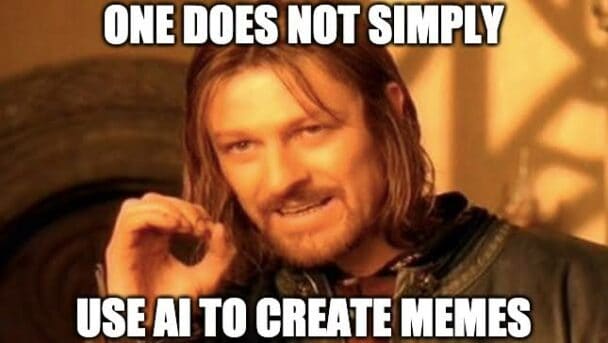 35 Funny AI Memes About Computer Learning, Made By Humans, For Now