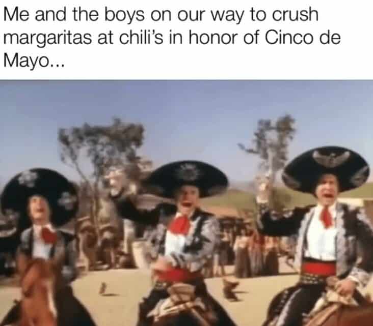 30 Funny Cinco de Mayo Memes To Spice Up Your Fiesta