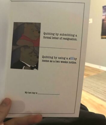 40 Hilarious Ways People Said "I Quit" That Are Instant Classics