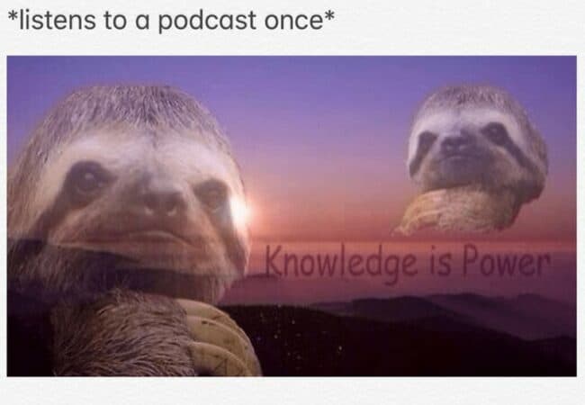 26 Funny Podcast Memes For Avid Listeners Of Anything Except Their Own ...