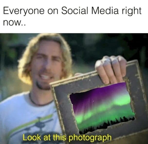 46 Northern Lights Memes For Anyone Who Missed The Aurora Borealis