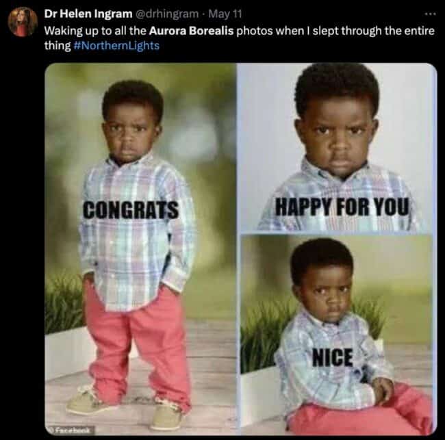 46 Northern Lights Memes For Anyone Who Missed The Aurora Borealis