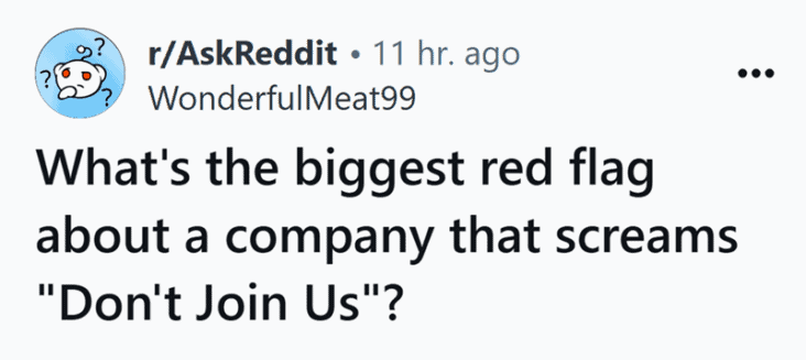 20+ Employees Share New Job Red Flags That Scream "Don't Join Us"