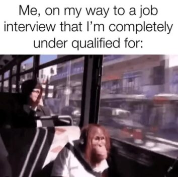 45 Work Memes That Perfectly Capture The Pain And Humor Of Finding A Job