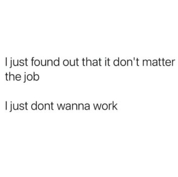 45 Work Memes That Perfectly Capture The Pain And Humor Of Finding A Job