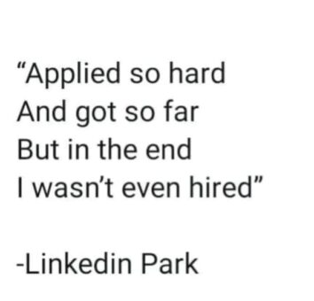 45 Work Memes That Perfectly Capture The Pain And Humor Of Finding A Job