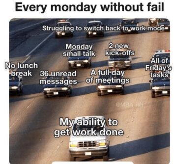 40+ Hilariously Relatable Work Memes To Help You Survive The Workweek ...