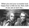 40+ Hilariously Relatable Work Memes To Help You Survive The Workweek ...