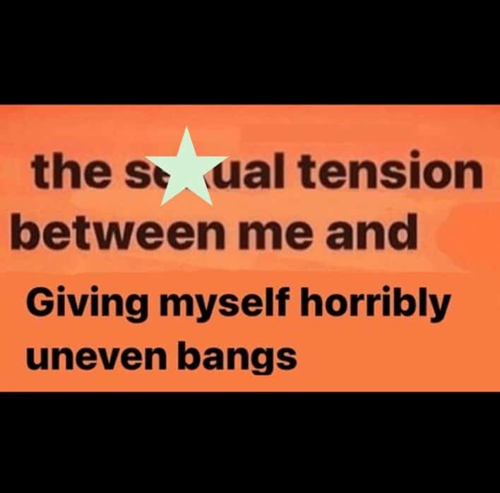 36 Funny Memes About Cutting Your Own Bangs From Women Who Made The Mistake