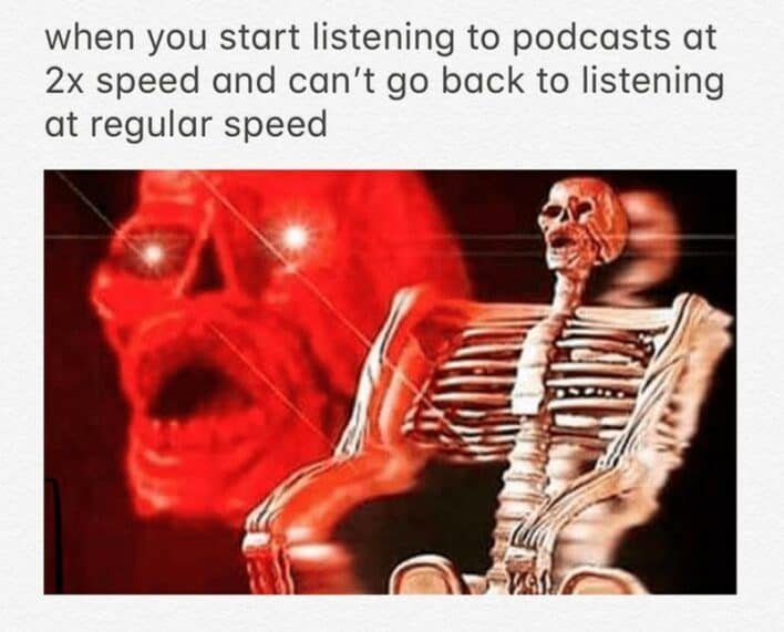 26 Funny Podcast Memes For Avid Listeners Of Anything Except Their Own ...