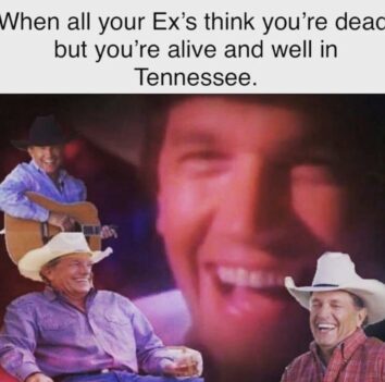 25+ Country Music Memes That'll Have You Hootin' And Hollerin'