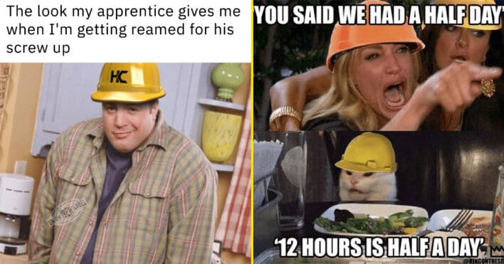 40 Funny Construction Worker Memes That'll Have You Cracking Up On Site ...