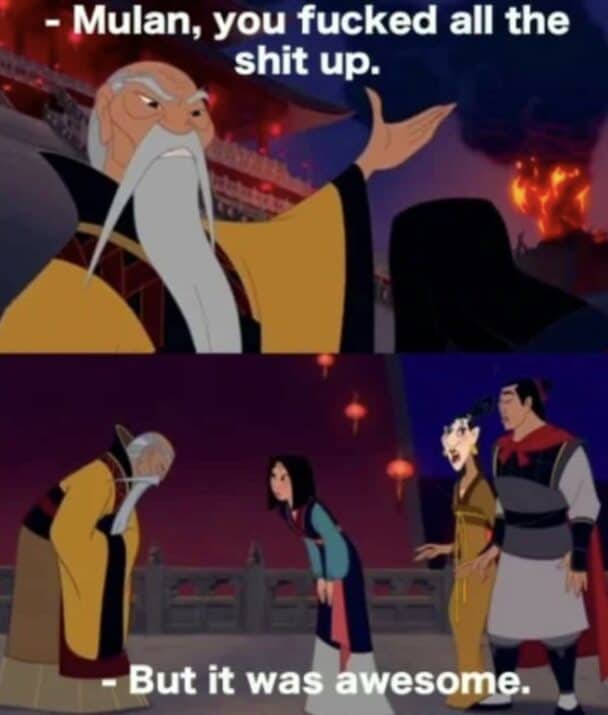 35 Mulan Memes That Get Down To Business To Defeat The Huns