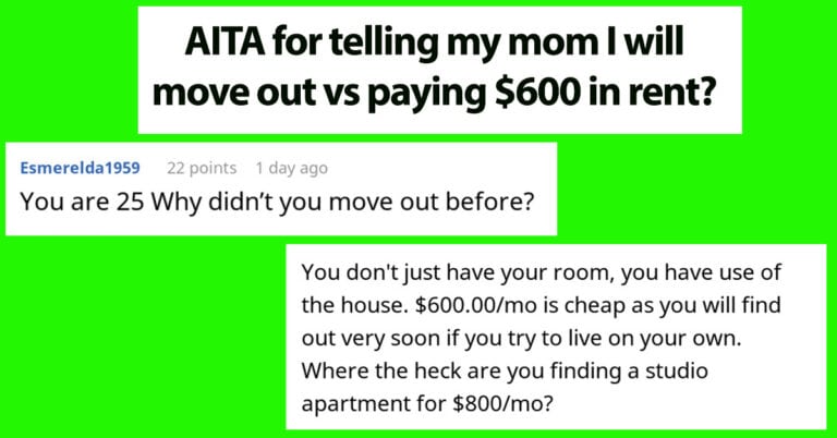 Mom Hikes Up Son's Rent, Becomes Angry When He Plans To Move Out