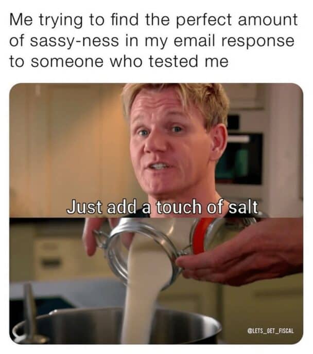 35 Funny Annoying Email Memes That Found Us How They All Find Us — Not Well