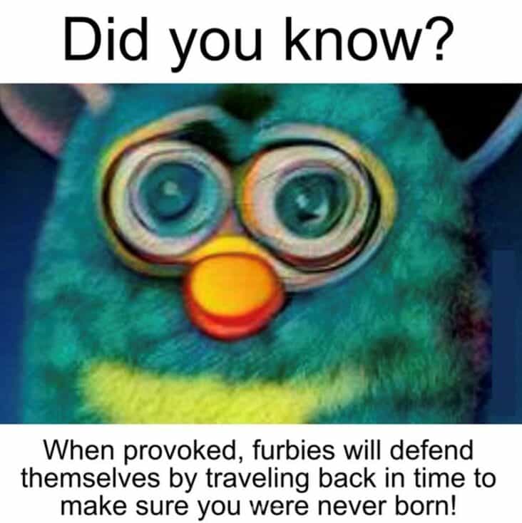 20+ Furby Memes That Perfectly Encapsulate The Most Terrifying Toy Of ...