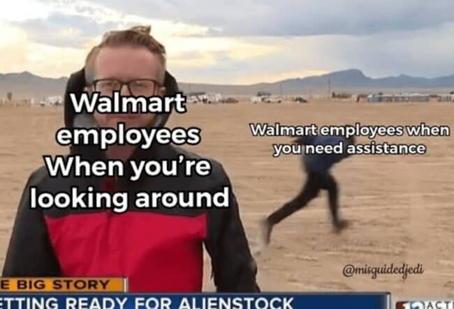 35 Hilarious Walmart Memes As Lawless As The Store Itself