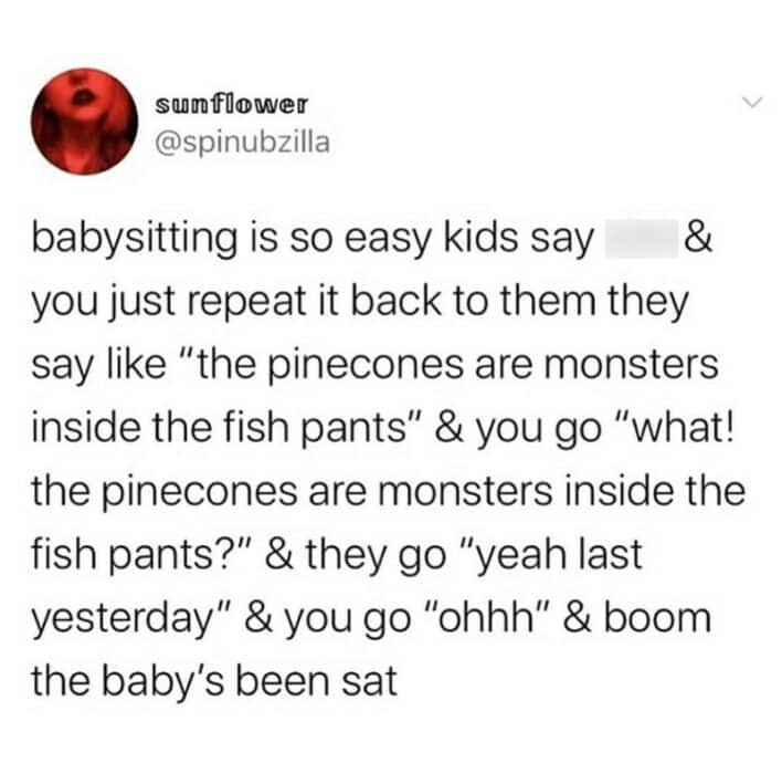 35 Babysitting Memes You Can Keep Alive In Exchange For Money