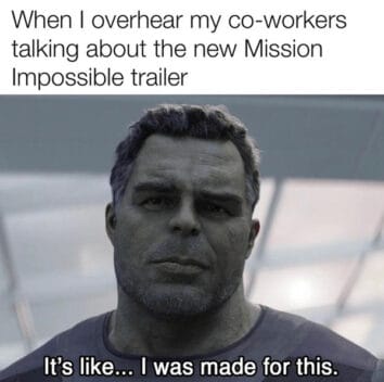 30 Hilarious ‘Mission: Impossible’ Memes That Will Make You Want To ...