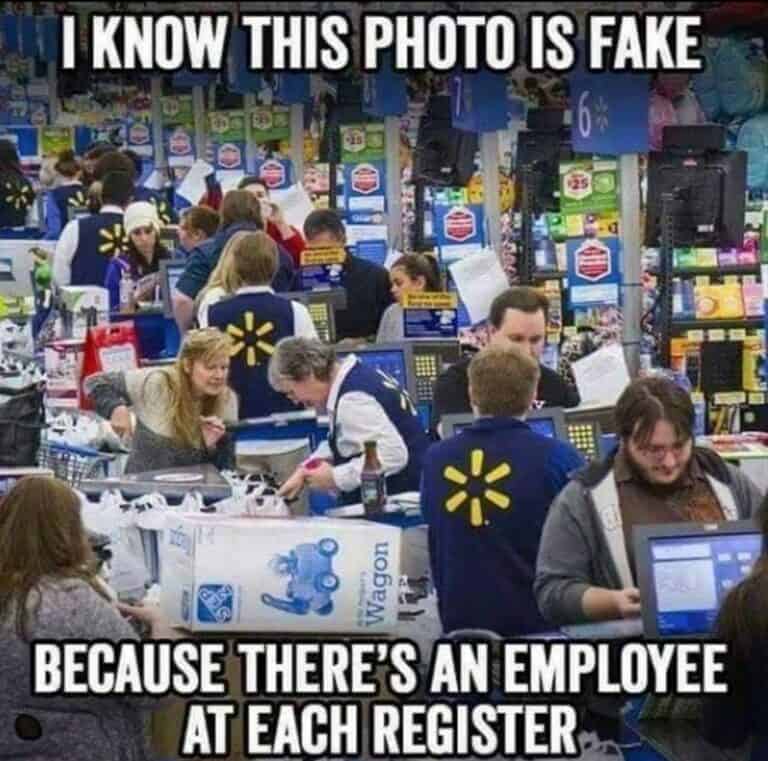 35 Hilarious Walmart Memes As Lawless As The Store Itself