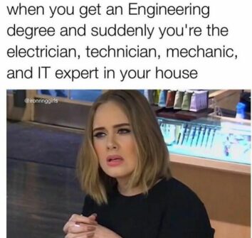 35 Hilarious Engineering Memes That Work On Every Level