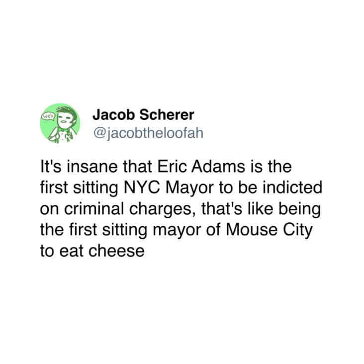 35 Funniest Memes And Reactions To NYC Mayor Eric Adams Indictment