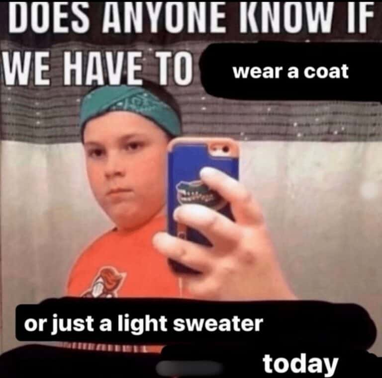 25 Funny Memes About That Time Of Year When The Weather Can't Decide If ...