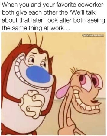 45 Work Memes To Laugh At While You Pretend To Be Productive (September ...