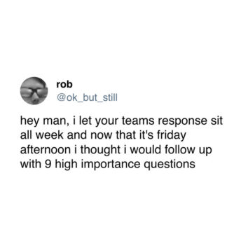 45 Work Memes To Laugh At While You Pretend To Be Productive (September ...